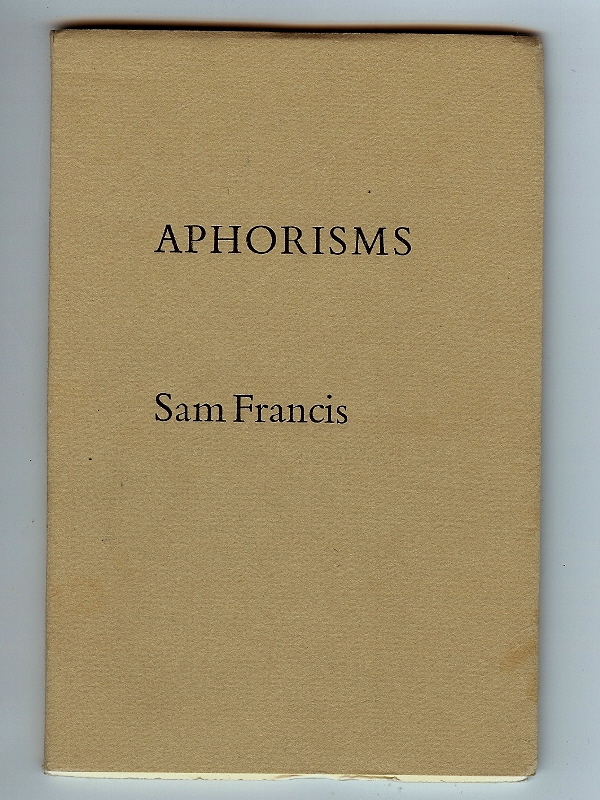 APHORISMS ( signed )